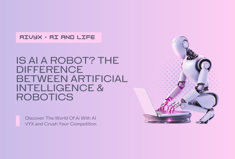 Difference Between Artificial Intelligence and Robotics - AI Vyx